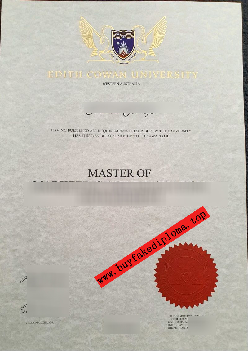 I want to buy an Edith Cowan University degree certificate - Buy Diploma online|Buy degree and ...